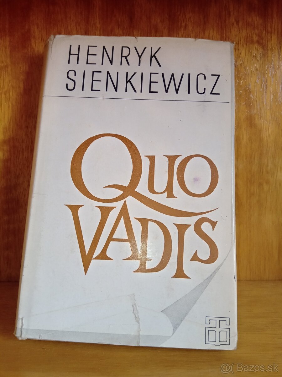 Quo vadis (Henryk Sienkiewicz) - Banská Bystrica | Bazoš.sk