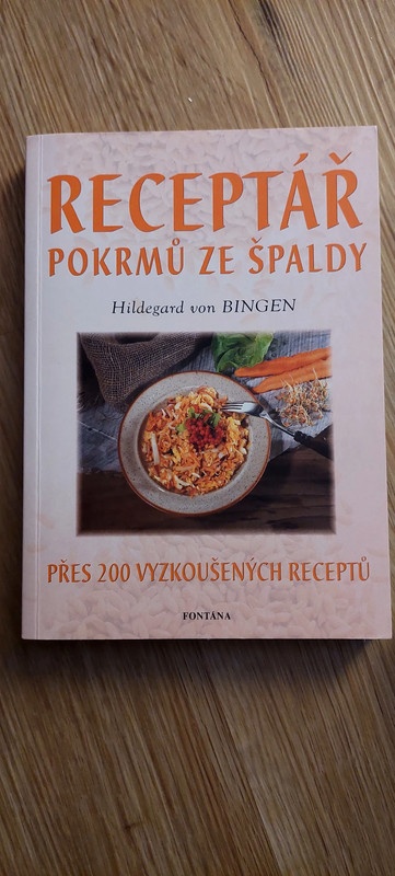 Hildegard von Bingen - Receptář pokrmů ze špaldy - Lučenec | Bazoš.sk